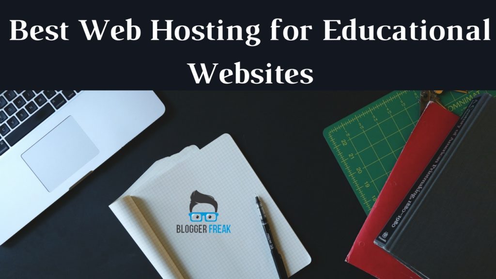 List Of 2 Best Web Hosting For Educational Websites In 2018